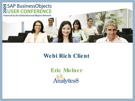Sap Businessobjects Webi Rich Client Ppt Internet Computing