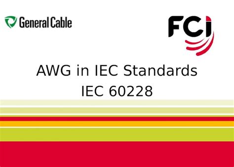 Ppt Awg In Iec Standards Iec 60228 2 2007 Canena Annual General
