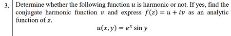 Solved Determine Whether The Following Function U Is Chegg