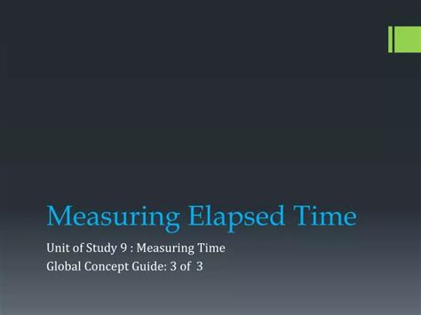 Ppt Measuring Elapsed Time Powerpoint Presentation Free Download