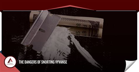 The Dangers Of Snorting Vyvanse Effects And Risks