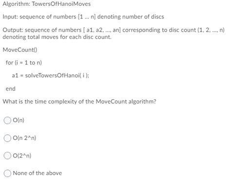 Solved Algorithm Towersofhanoimoves Input Sequence Of