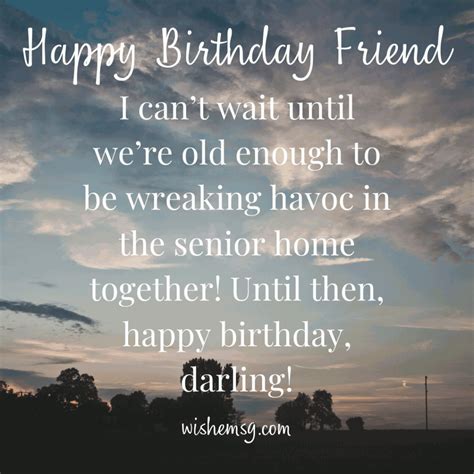 200 Funny Birthday Wishes For Friend Wishemsgcom