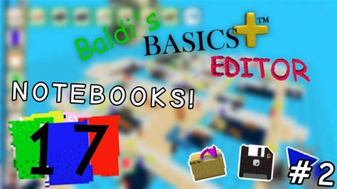 Baldis Basics Plus Level Editor 2 Youtube