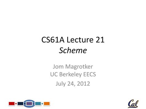 ppt cs61a lecture 21 scheme powerpoint presentation free download