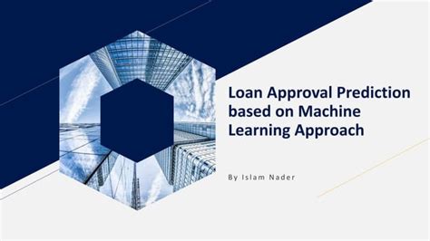 Loan Approval Prediction Based On Machine Learning Approach Ppt