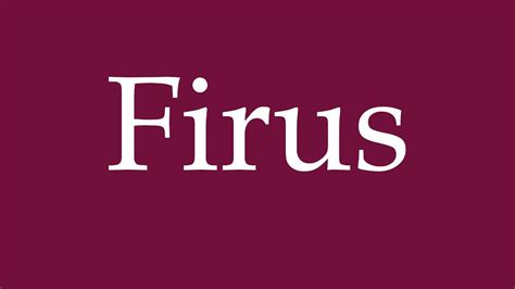 How To Pronounce Firus Correctly In German Youtube