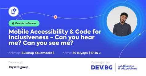 [Повторение] mobile accessibility and code for inclusiveness can you