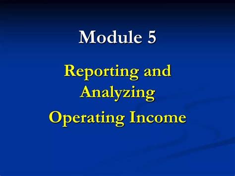 ppt module 5 powerpoint presentation free download id 1613021