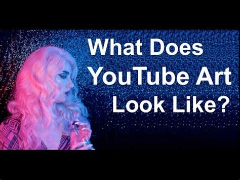 Notes On YouTube Art Part ContraPoints Aesthetics And Artworlds YouTube