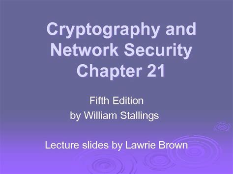 cryptography and network security chapter 21 fifth edition
