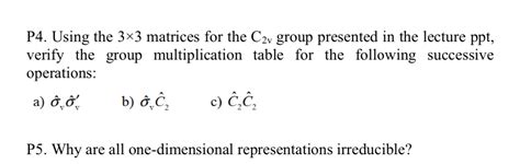 solved p4 ﻿using the 3×3 ﻿matrices for the c2v ﻿group