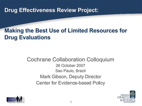The Drug Effectiveness Review Project Governments Collaborating To Use Systematic Reviews To