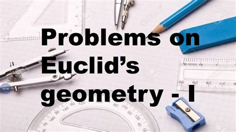 Problems On Euclid S Geometry Part I NCERT YouTube
