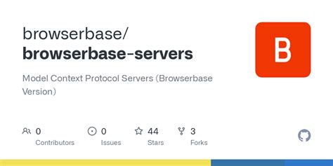 GitHub Browserbase Browserbase Servers Model Context Protocol Servers Browserbase Version