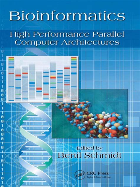 Bertil Schmidt Bioinformatics High Performance Parallel Computer Architectures Embedded