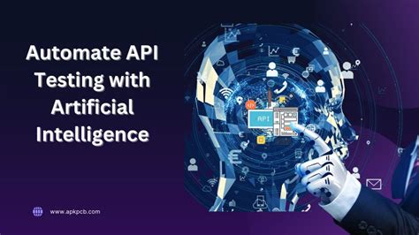 Automate Api Testing With Artificial Intelligence