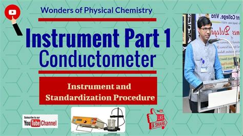 Conductometer Instrument Used In Physical Chemistry Part I