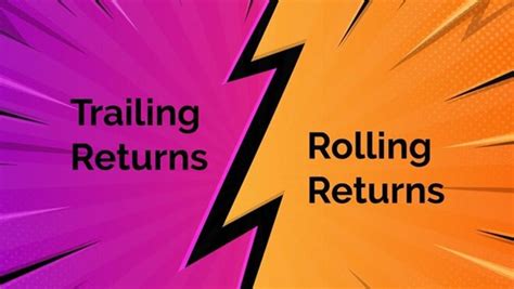 Trailing And Rolling Returns Meaning Calculation Example Value Research
