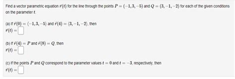 solved find a vector parametric equation r′ t for the line