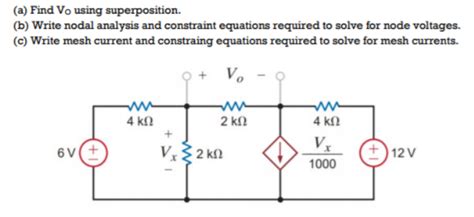 Solved A Find Vo Using Superposition B Write Nodal Chegg
