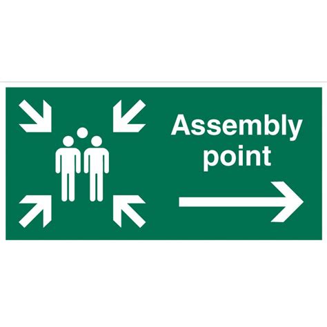 Safety Signs Safety Condition Signs Assembly Point Right Sign