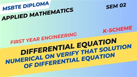 Differential Equation Numerical On Verify That Solution Of Differential Equation Msbte Diploma