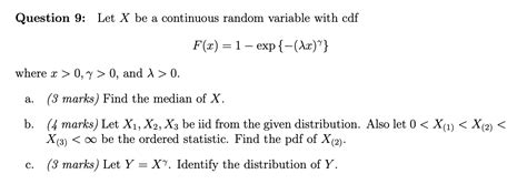 Solved Question 9 Let X Be A Continuous Random Variable