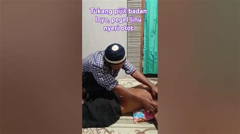 Tukang pijit unggul - YouTube
