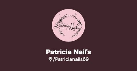 Patricia Nail's | Instagram, Facebook, TikTok | Linktree