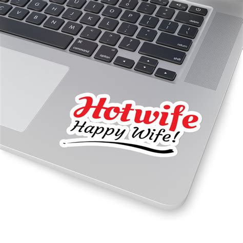 Hotwife Happy Wife Kiss Cut Sticker For That Sexy Happy Hotwife Swinger Lifestyle Gifts