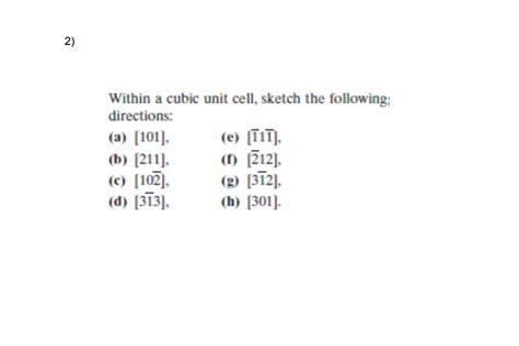 solved within a cubic unit cell sketch the following