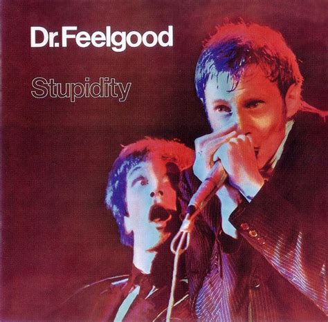 Dr Feelgood Stupidity Cd Album Reissue 1998 R5622157 Discogs