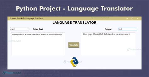 How To Create Language Translator In Python Using Google Apis Project Gurukul