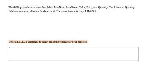 Solved The Tblbicycle Table Contains Five Fields Itemnum Itemname