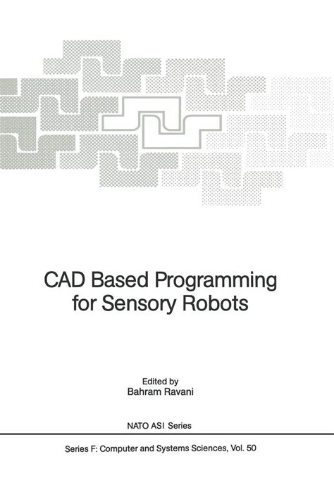 Amazon Cad Based Programming For Sensory Robots Proceedings Of The