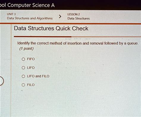 Solved Computer Science A Unit 3 Lesson 2 Data Structures And