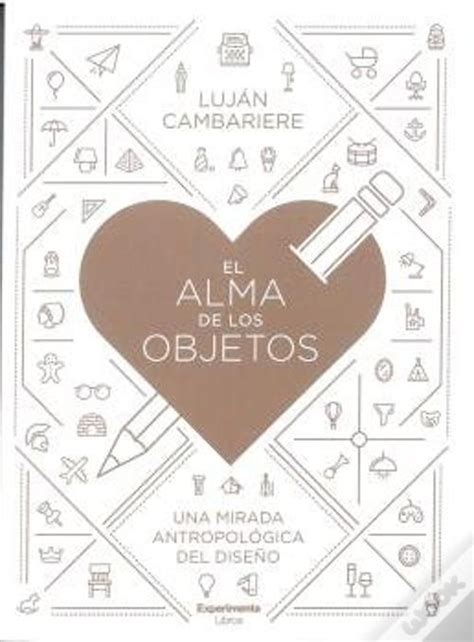 el alma de los objetos de luján cambariere livro wook