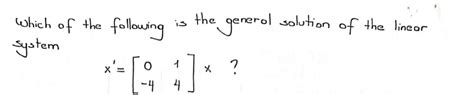 solved which of ﻿the following is ﻿the generol solution of