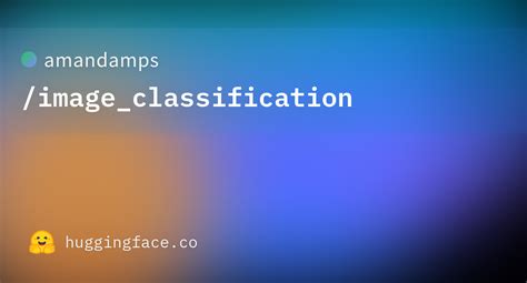 Amandampsimageclassification · Hugging Face
