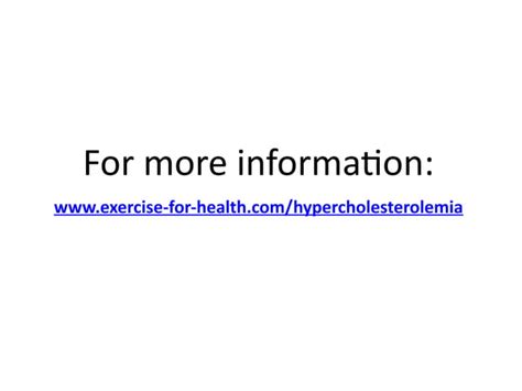 What Is Hypercholesterolemia Summary Exercise And Guidelines Pdf