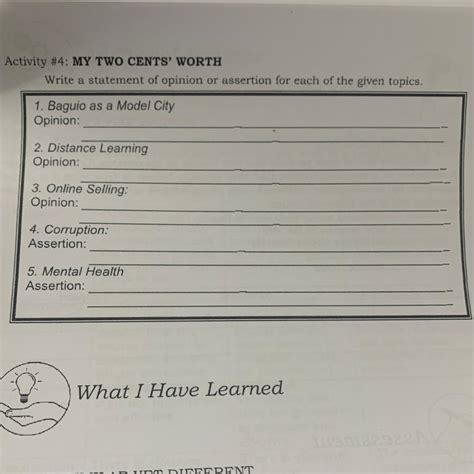 Write A Statement Of Opinion Or Assertion For Each Of The Given Topics