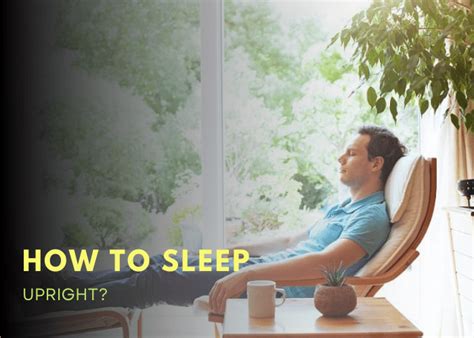 How To Sleep Upright Pros And Cons Sleep Savvy