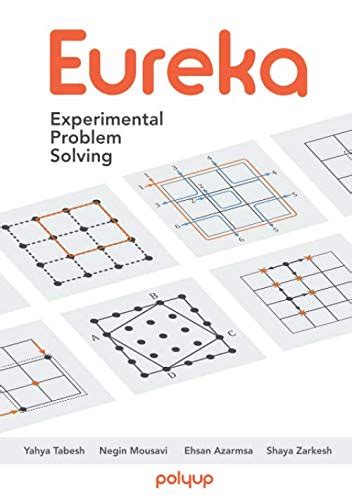 Eureka Experimental Problem Solving Tabesh Yahya Mousavi Negin
