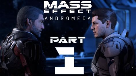 Revival Mass Effect Andromeda Gameplay Walkthrough Part 1 Youtube