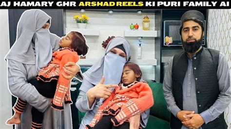 Arshad Reels Hamary Ghr Ay Dua Special Guest Thi Arshadreelofficial Kitchen Secrets With