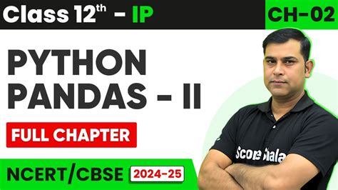 Python Pandas Ii Explained In 1 Video Class 12 Ip Informatic