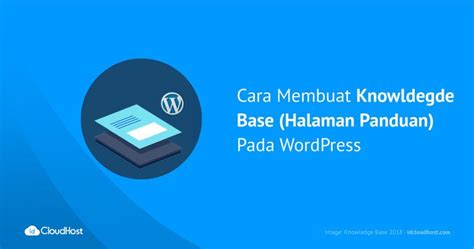 Cara Membuat Knowledge Base Panduan Pada Wordpress Idcloudhost