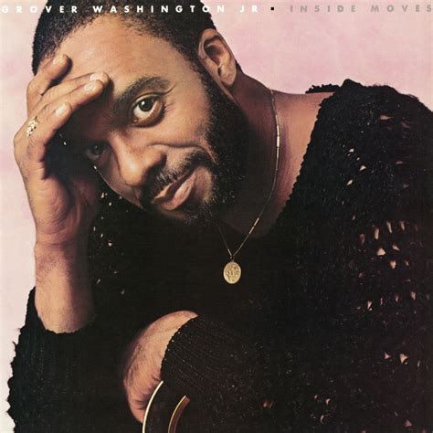 Inside Moves Album By Grover Washington Jr Spotify