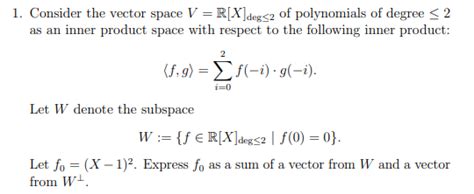 Solved Consider The Vector Space V R X Deg